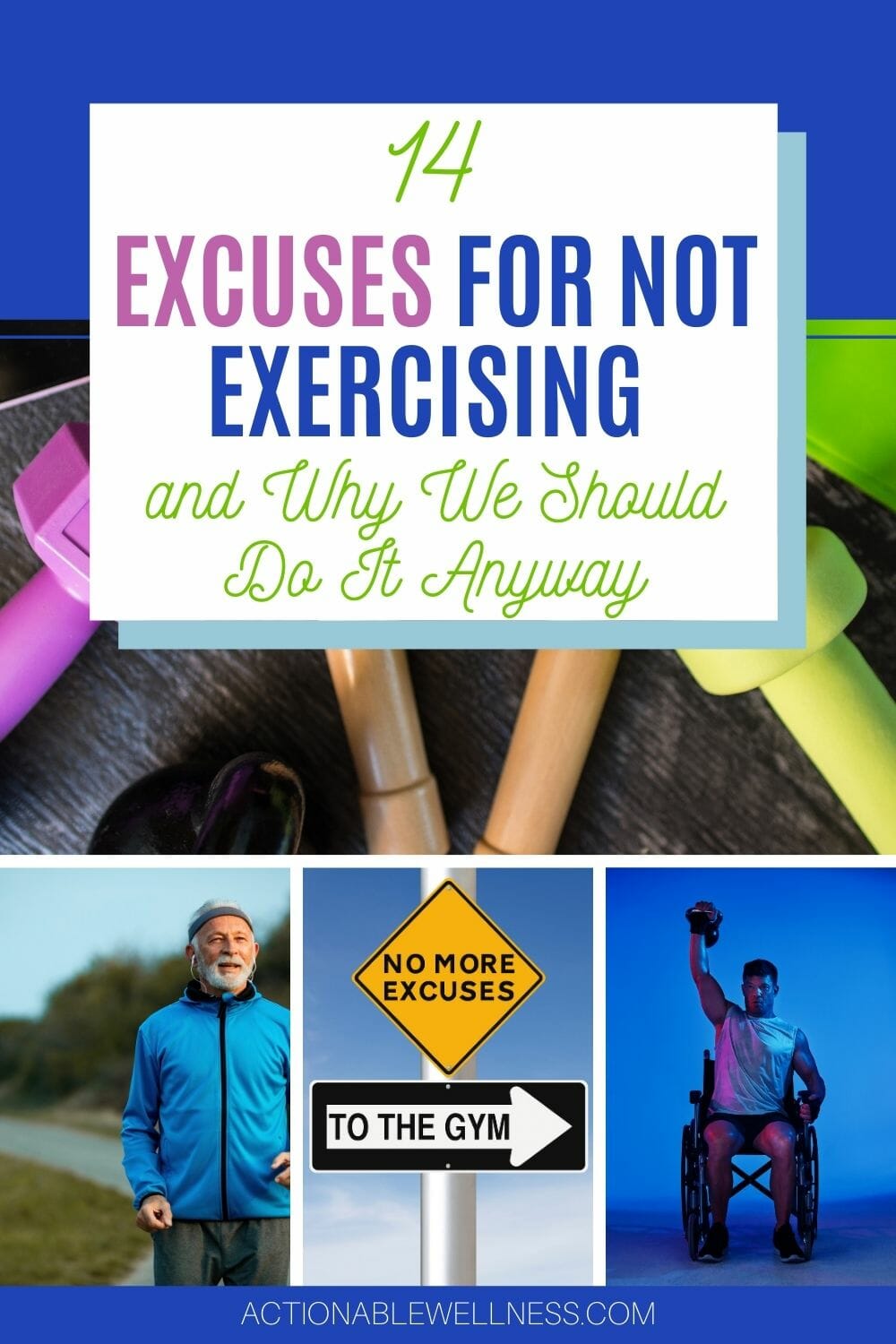 14 Excuses for Not Exercising and Why We Should Do It Anyway