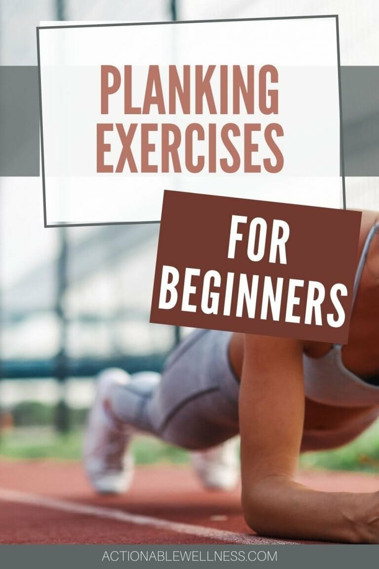 Planking Exercises for Beginners-Actionable Wellness