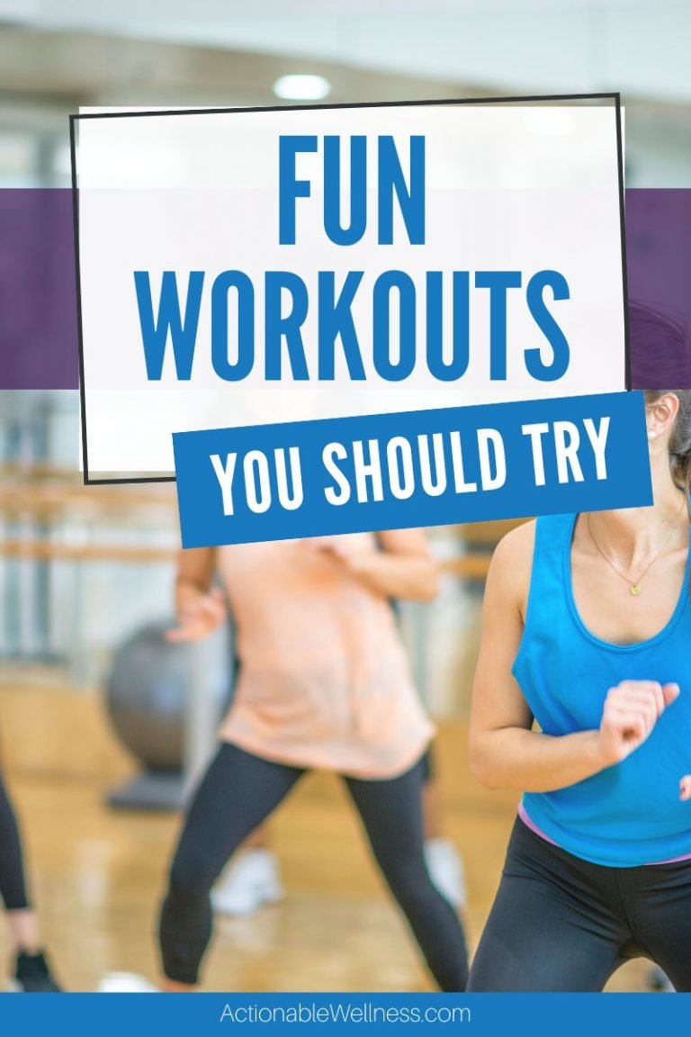 Fun Workouts You Should Try-Actionable Wellness