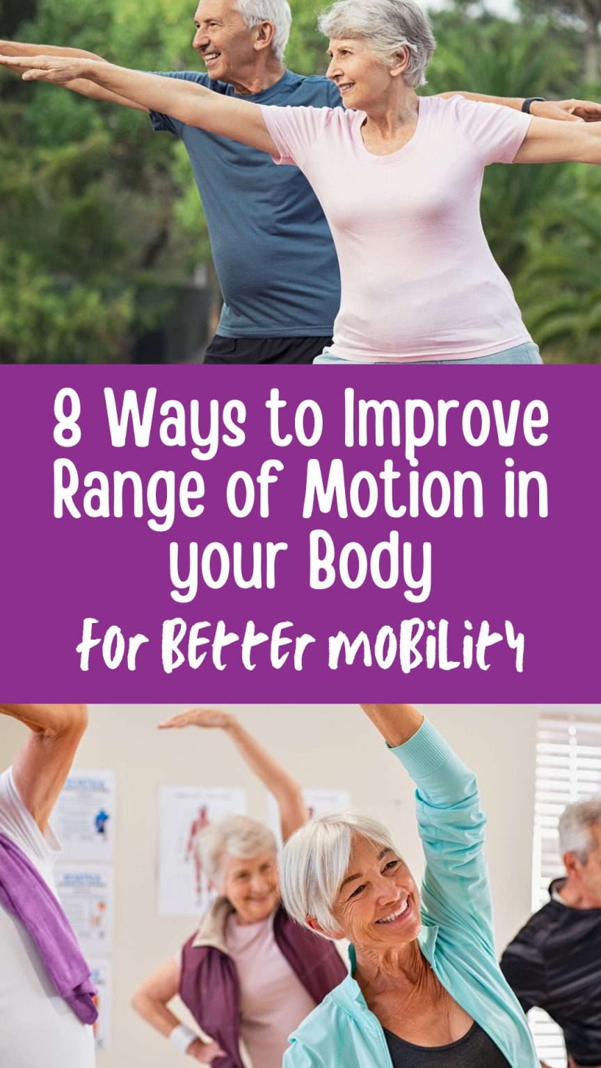 8 Ways to Improve Range of Motion in your Body