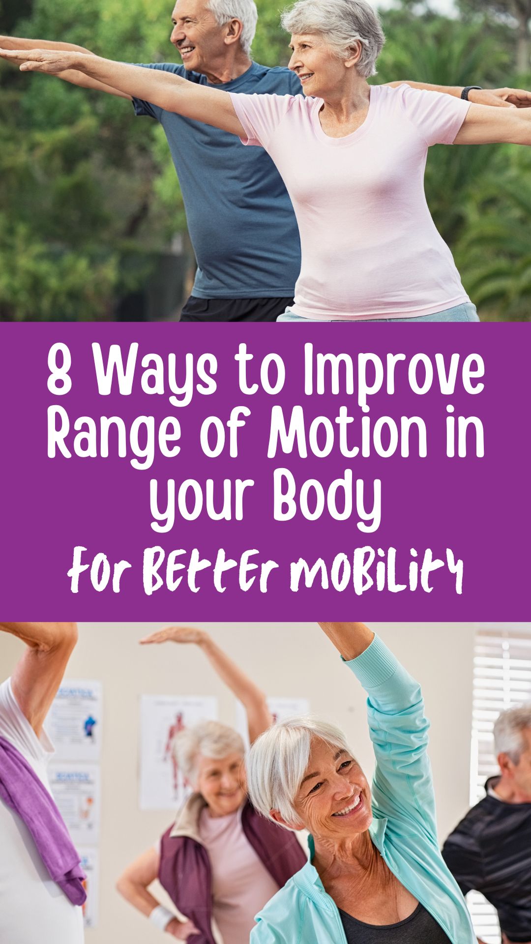8 Ways to Improve Range of Motion in your Body