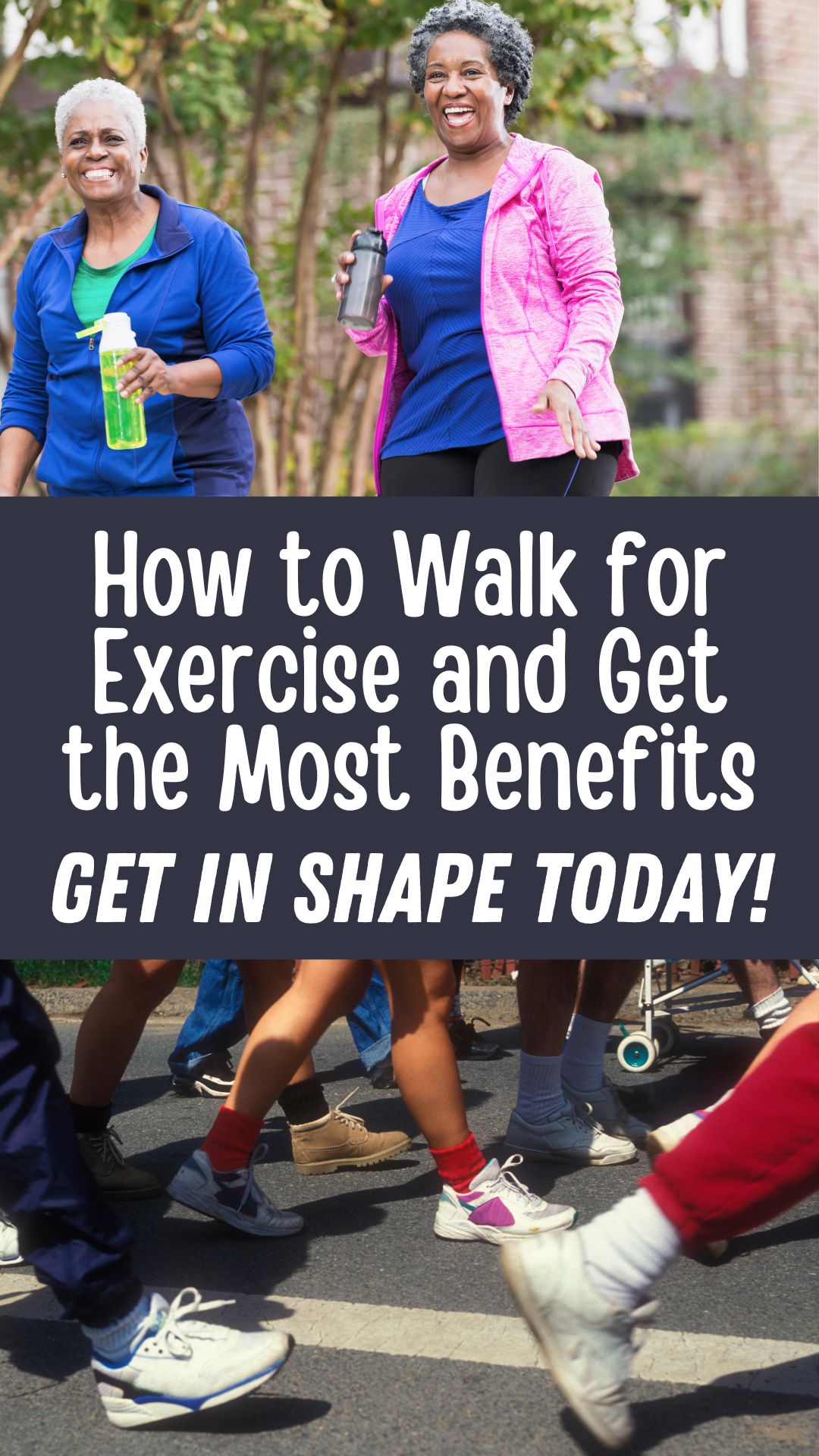 How to Walk for Exercise and Get the Most Benefits