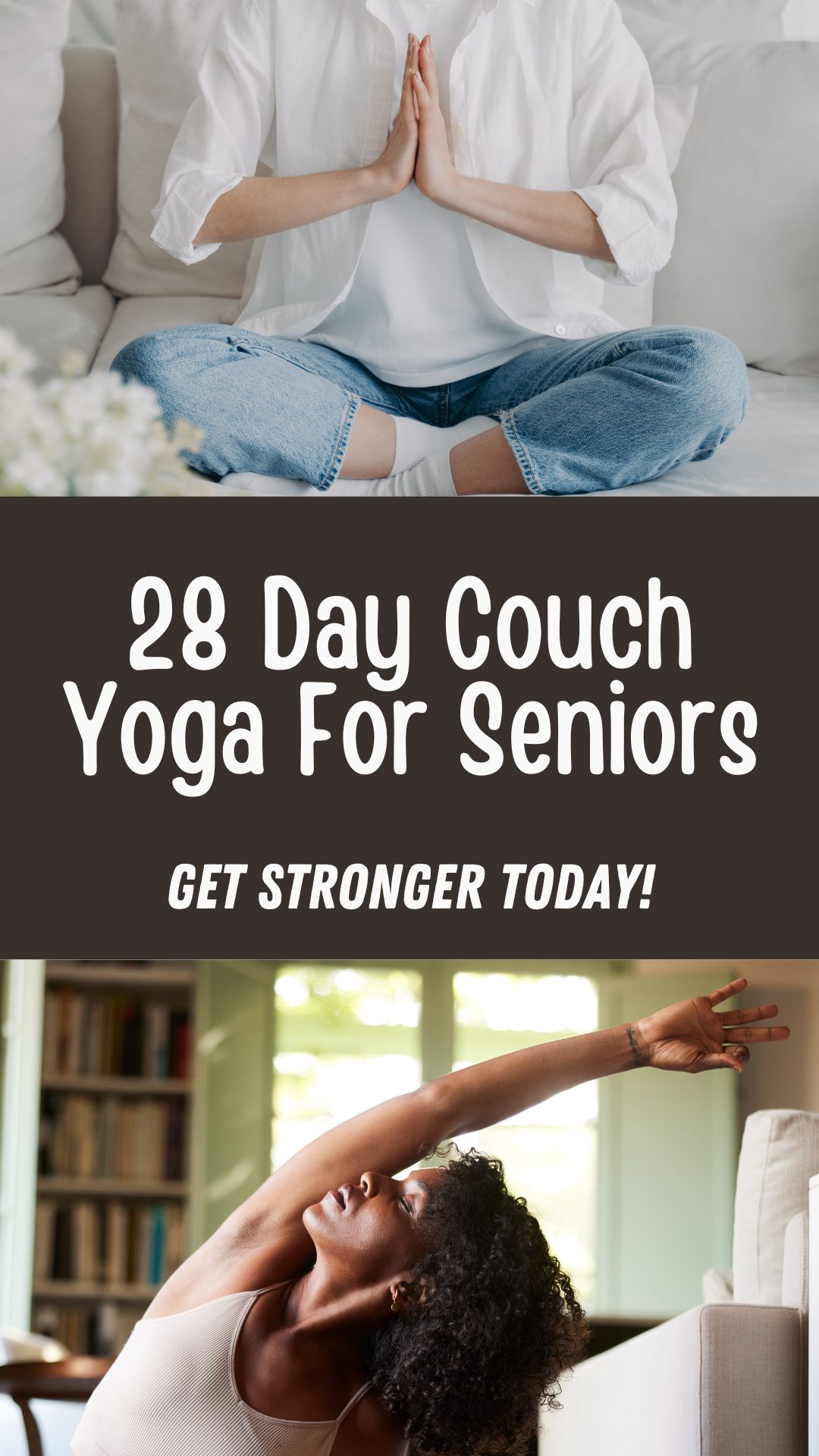 28 Day Couch Yoga For Seniors