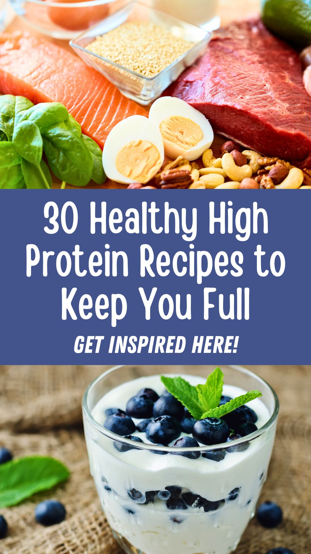 30 Healthy High Protein Recipes to Keep You Full