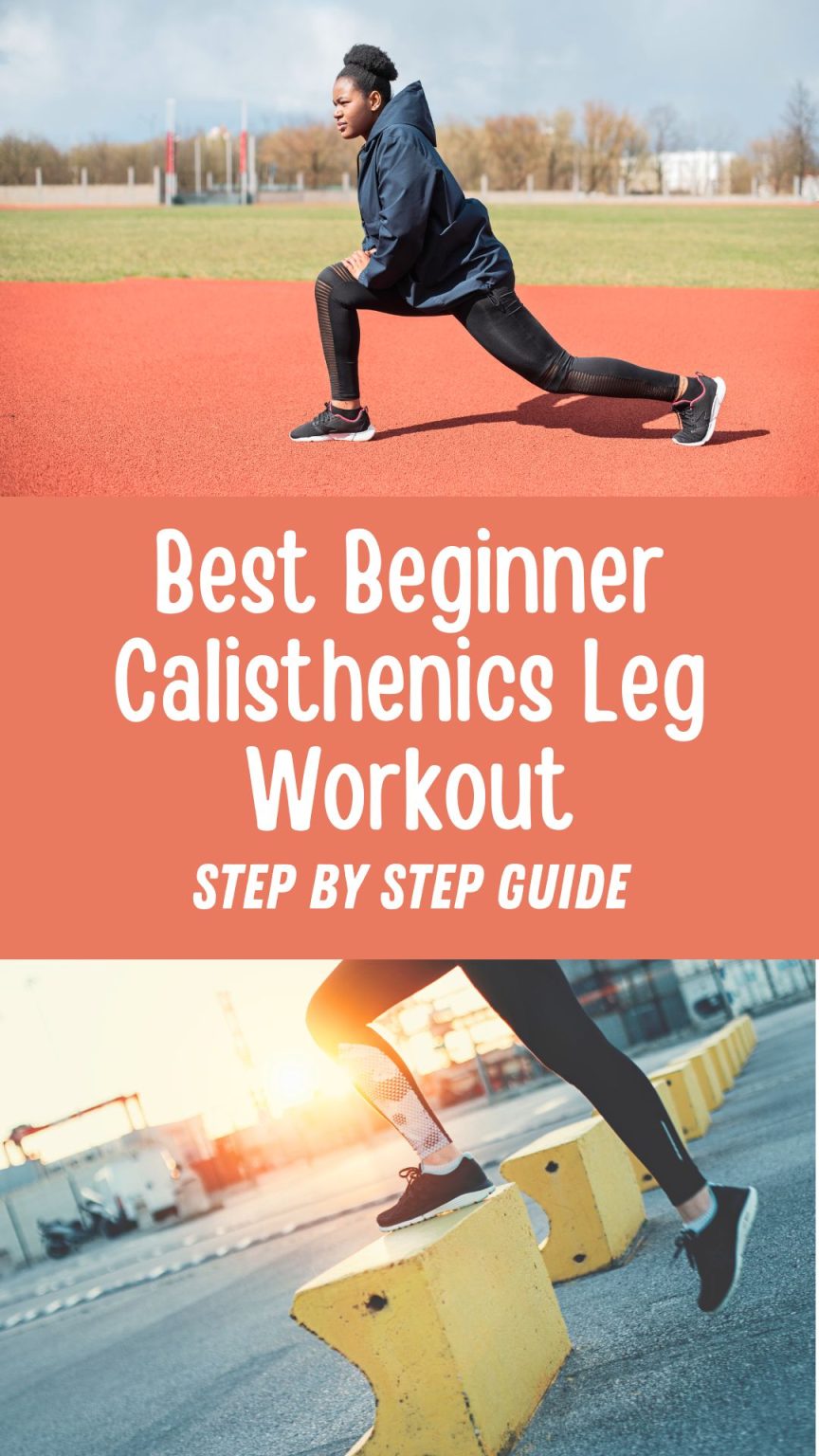 Best Beginner Calisthenics Leg Workout