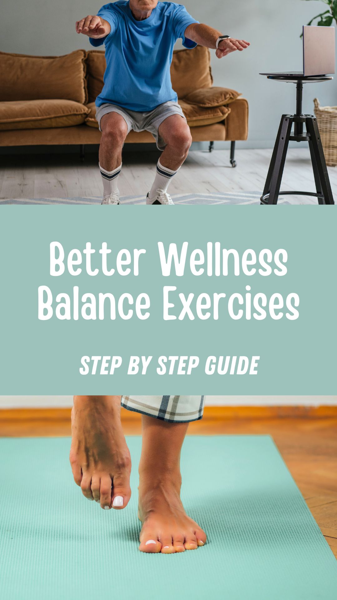 Better Wellness Balance Exercises