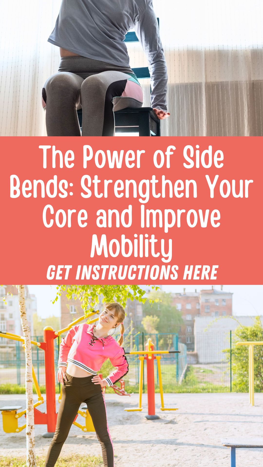 The Power of Side Bends: Strengthen Your Core